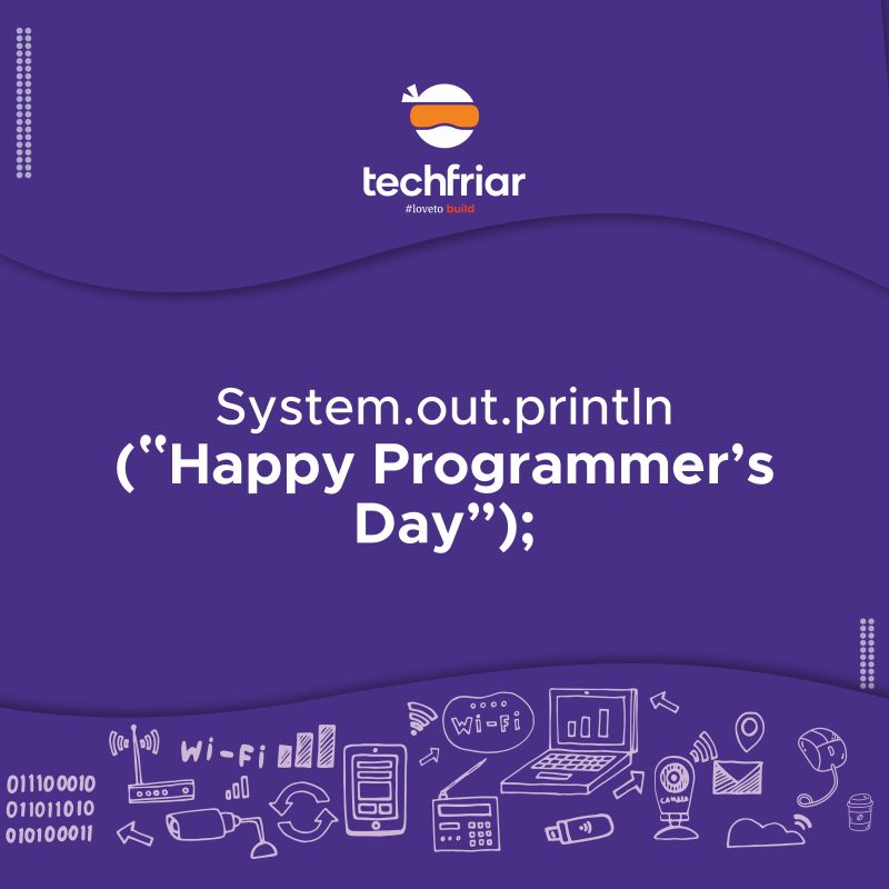 Techfriar on LinkedIn: #programmersday #programmers #programmer # ... Techfriar on LinkedIn: #programmersday #programmers #programmer # ...
