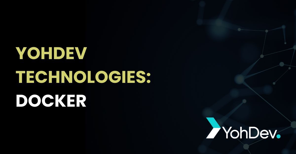 YohDev on LinkedIn: Docker - YohDev YohDev on LinkedIn: Docker - YohDev