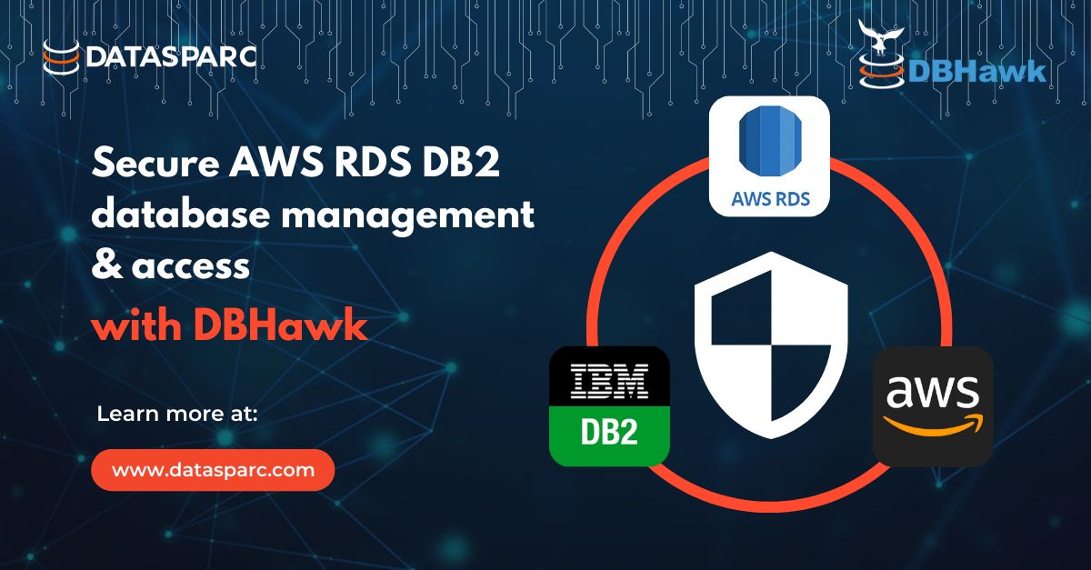 Datasparc Inc. on LinkedIn: DBHawk - Secure Database Access and ... Datasparc Inc. on LinkedIn: DBHawk - Secure Database Access and ...