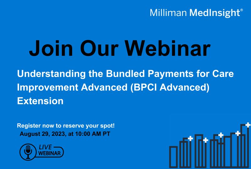 Milliman MedInsight on LinkedIn: #healthcareinnovation #bpciadvanced # ... Milliman MedInsight on LinkedIn: #healthcareinnovation #bpciadvanced # ...