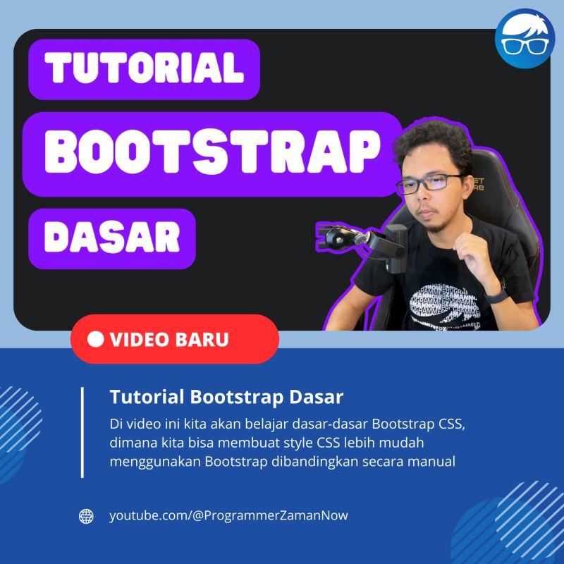 Programmer Zaman Now on LinkedIn: video baru, belajar bootstrap css ... Programmer Zaman Now on LinkedIn: video baru, belajar bootstrap css ...