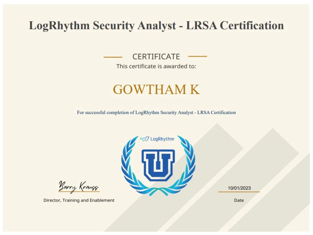 Gowtham K on LinkedIn: #myskills #logrhythm #certificate Gowtham K on LinkedIn: #myskills #logrhythm #certificate