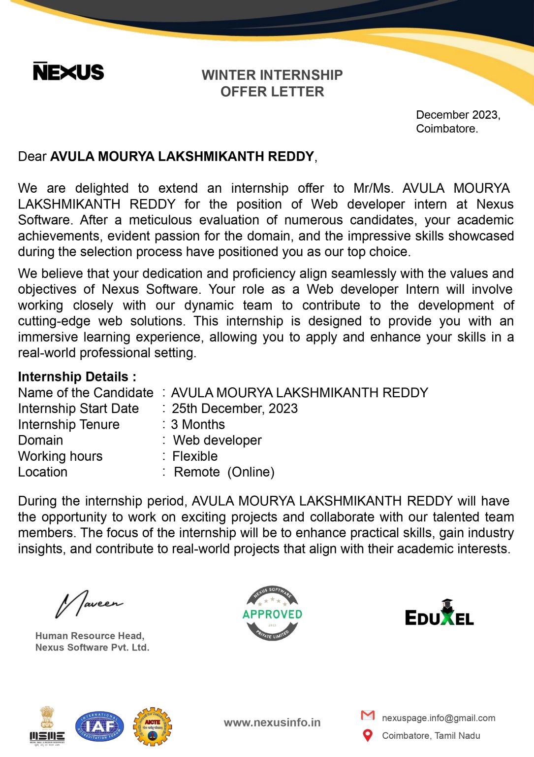 Mourya Lakshmikanth Reddy Avula on LinkedIn: #nexus #nexus #nexusintern ... Mourya Lakshmikanth Reddy Avula on LinkedIn: #nexus #nexus #nexusintern ...