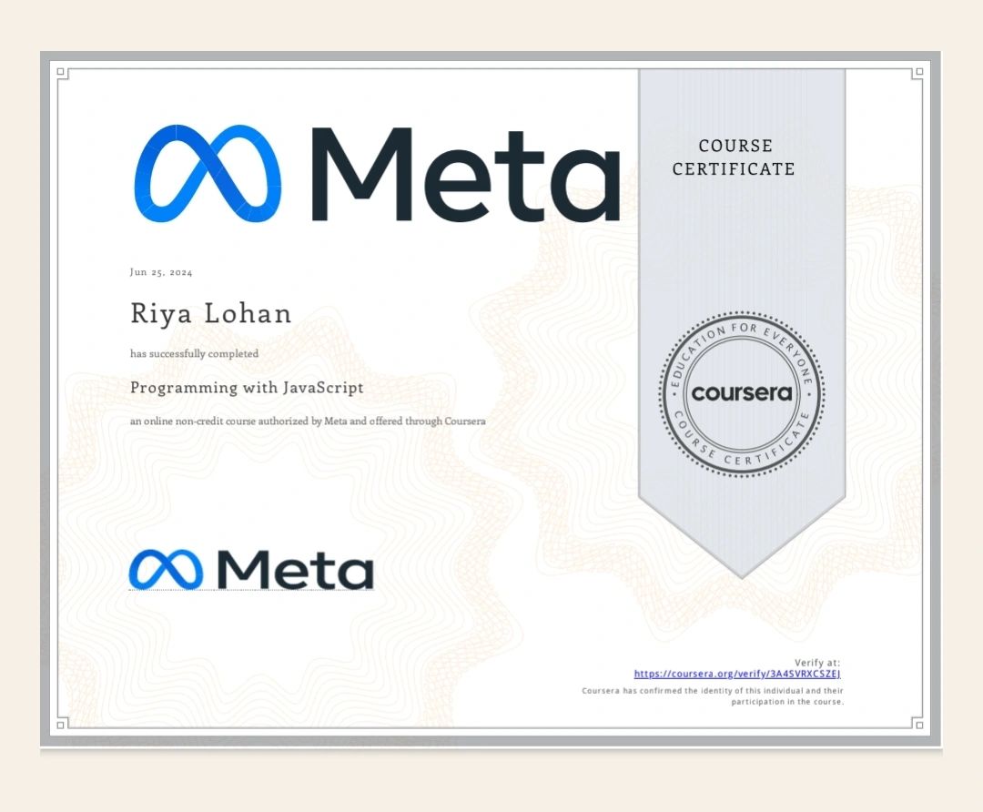 Riya Lohan on LinkedIn: #javascript #meta #coursera #coding #webdevelopment Riya Lohan on LinkedIn: #javascript #meta #coursera #coding #webdevelopment