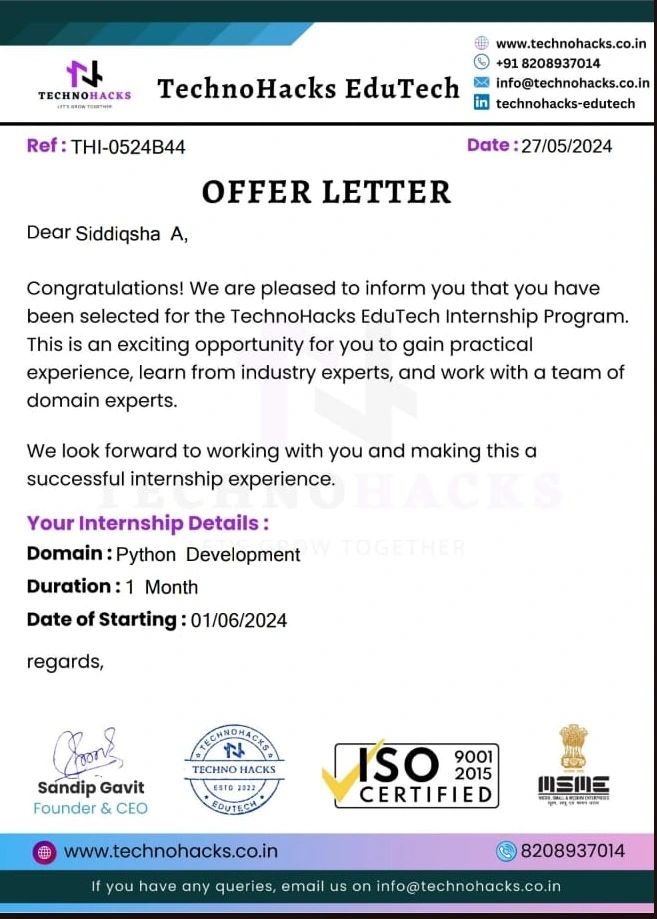 Siddiqsha A on LinkedIn: #internship #technohacks #pythondevelopment Siddiqsha A on LinkedIn: #internship #technohacks #pythondevelopment