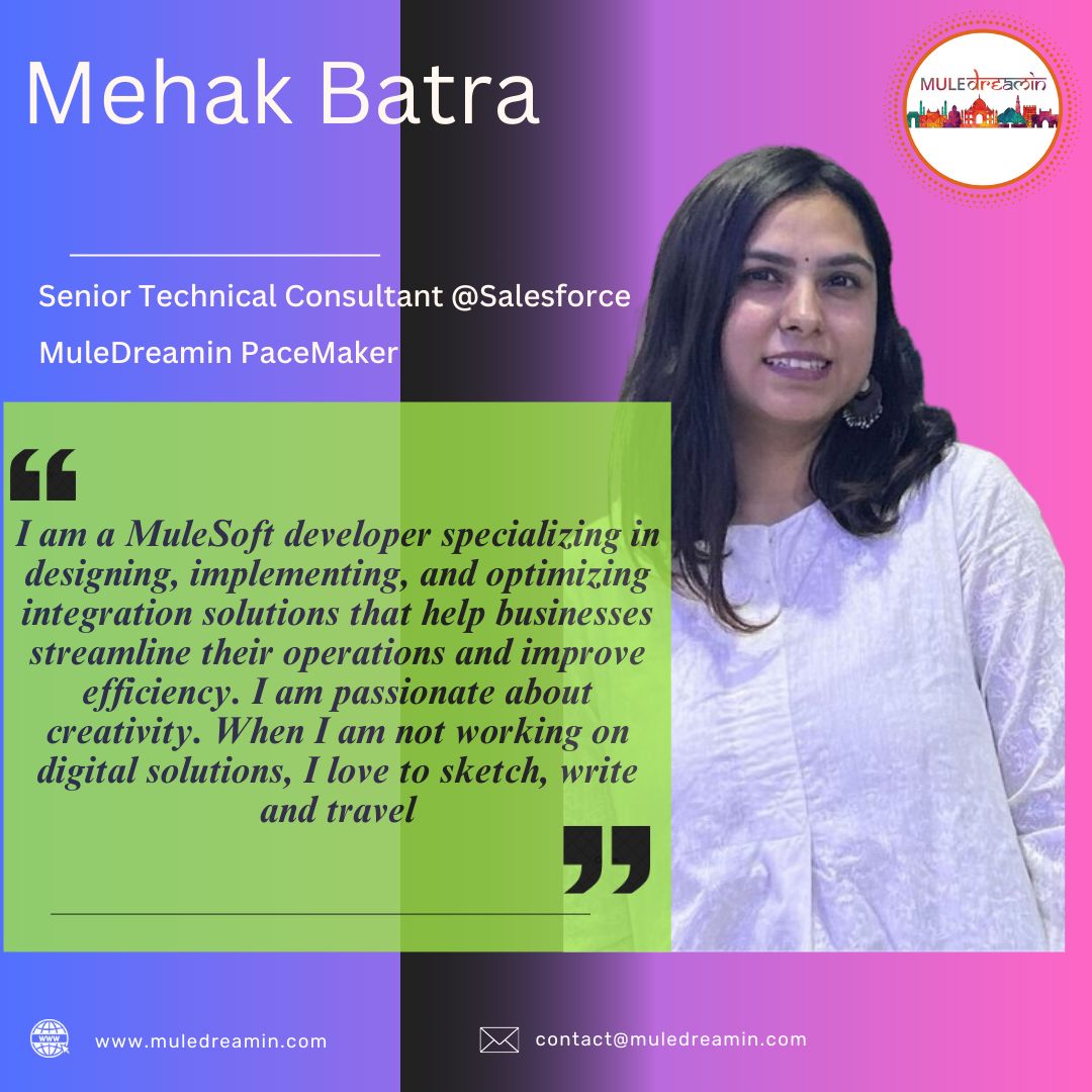 Mehak Batra on LinkedIn: #muledreamin #mulesoft #salesforce #ai #learning Mehak Batra on LinkedIn: #muledreamin #mulesoft #salesforce #ai #learning