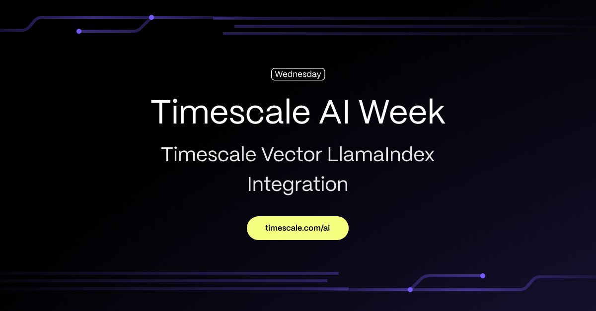 Timescale on LinkedIn: Timescale Vector x LlamaIndex: Making PostgreSQL ... Timescale on LinkedIn: Timescale Vector x LlamaIndex: Making PostgreSQL ...