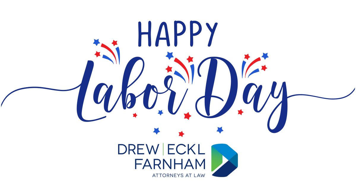 Drew Eckl & Farnham on LinkedIn: Happy Labor Day from Drew Eckl ... Drew Eckl & Farnham on LinkedIn: Happy Labor Day from Drew Eckl ...