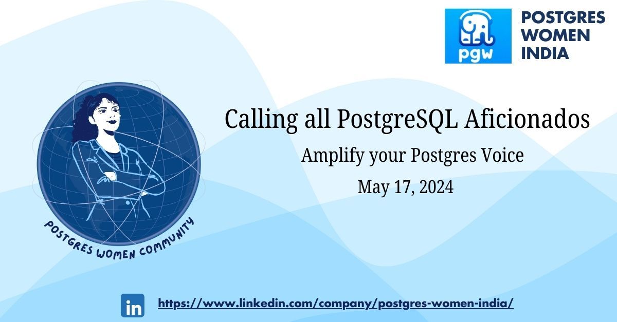 Postgres Women India on LinkedIn: #postgresql #postgresql #womenintech ... Postgres Women India on LinkedIn: #postgresql #postgresql #womenintech ...