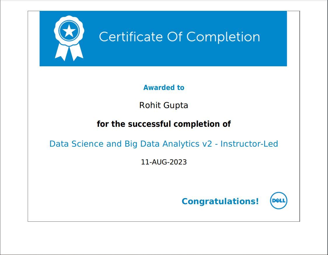 Rohit Gupta on LinkedIn: Completed the course 'Data Science and Big ... Rohit Gupta on LinkedIn: Completed the course 'Data Science and Big ...