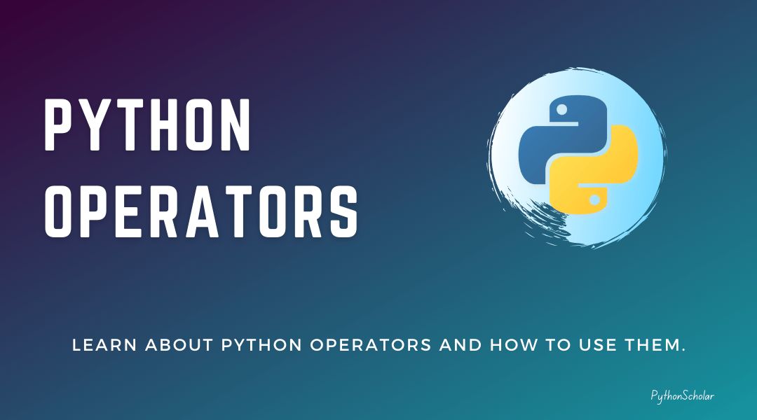 Swarnika Boddula on LinkedIn: Mastering Python Operators: A ... Swarnika Boddula on LinkedIn: Mastering Python Operators: A ...