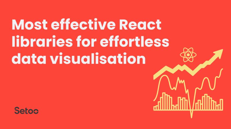 Learn React js charting libraries | Setoo posted on the topic | LinkedIn Learn React js charting libraries | Setoo posted on the topic | LinkedIn