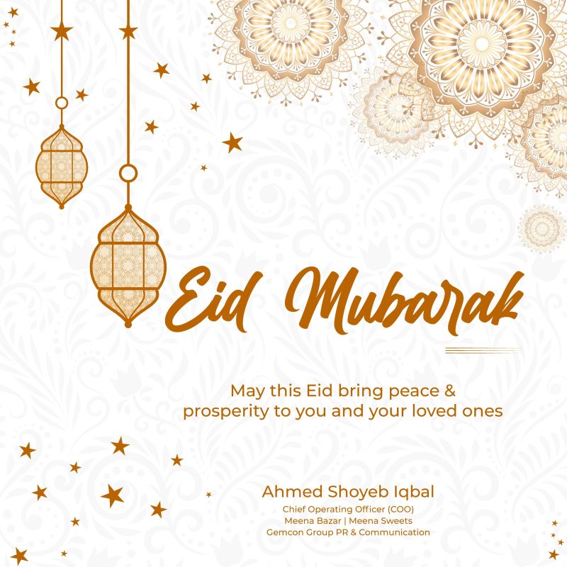 Ahmed Shoyeb Iqbal on LinkedIn: #eidmubarak Ahmed Shoyeb Iqbal on LinkedIn: #eidmubarak