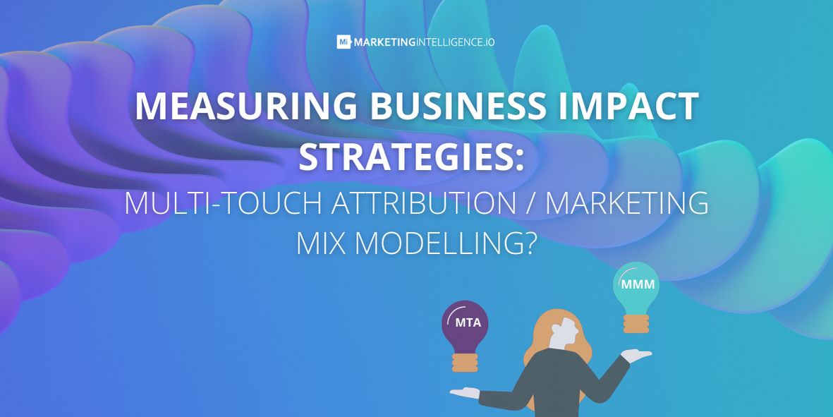 Marketingintelligence.io on LinkedIn: Marketing Mix Modelling versus ... Marketingintelligence.io on LinkedIn: Marketing Mix Modelling versus ...