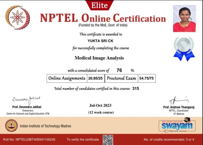 YUKTA SRI CK on LinkedIn: #nptel #certification #medicalimaging # ... YUKTA SRI CK on LinkedIn: #nptel #certification #medicalimaging # ...