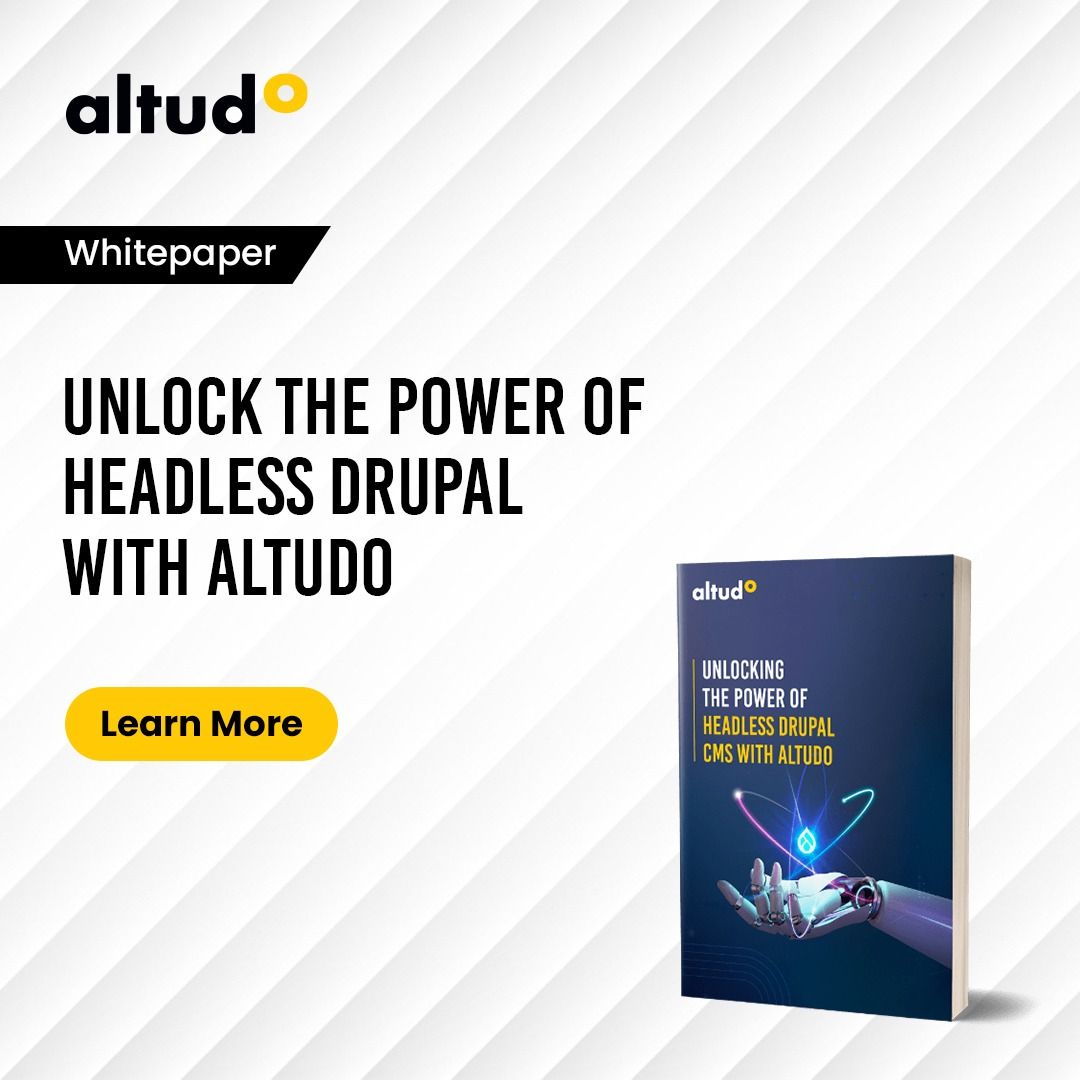 Altudo on LinkedIn: Unlocking the Power of Headless Drupal CMS with ... Altudo on LinkedIn: Unlocking the Power of Headless Drupal CMS with ...