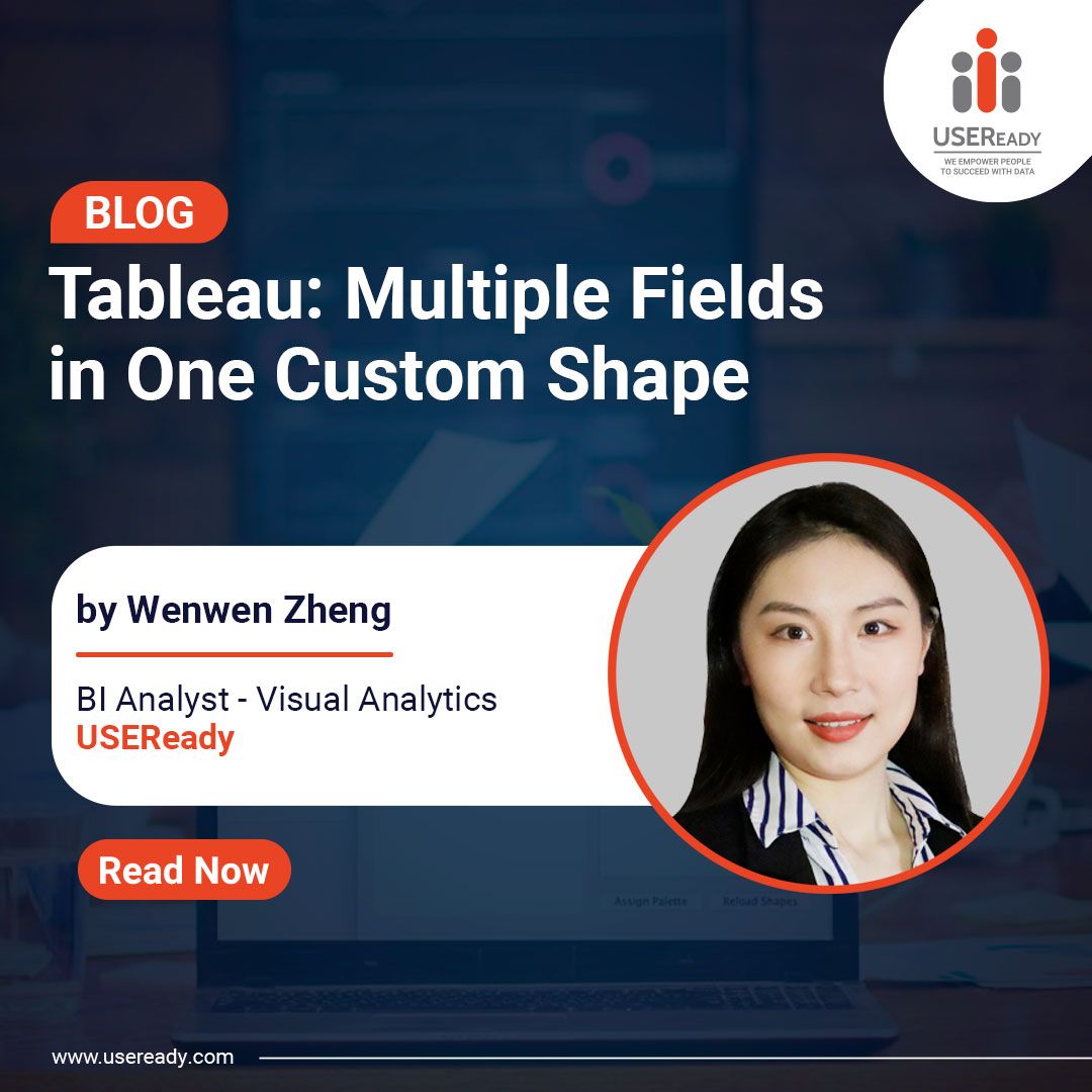 USEReady on LinkedIn: Tableau Custom Shape: Combining Multiple Fields ... USEReady on LinkedIn: Tableau Custom Shape: Combining Multiple Fields ...
