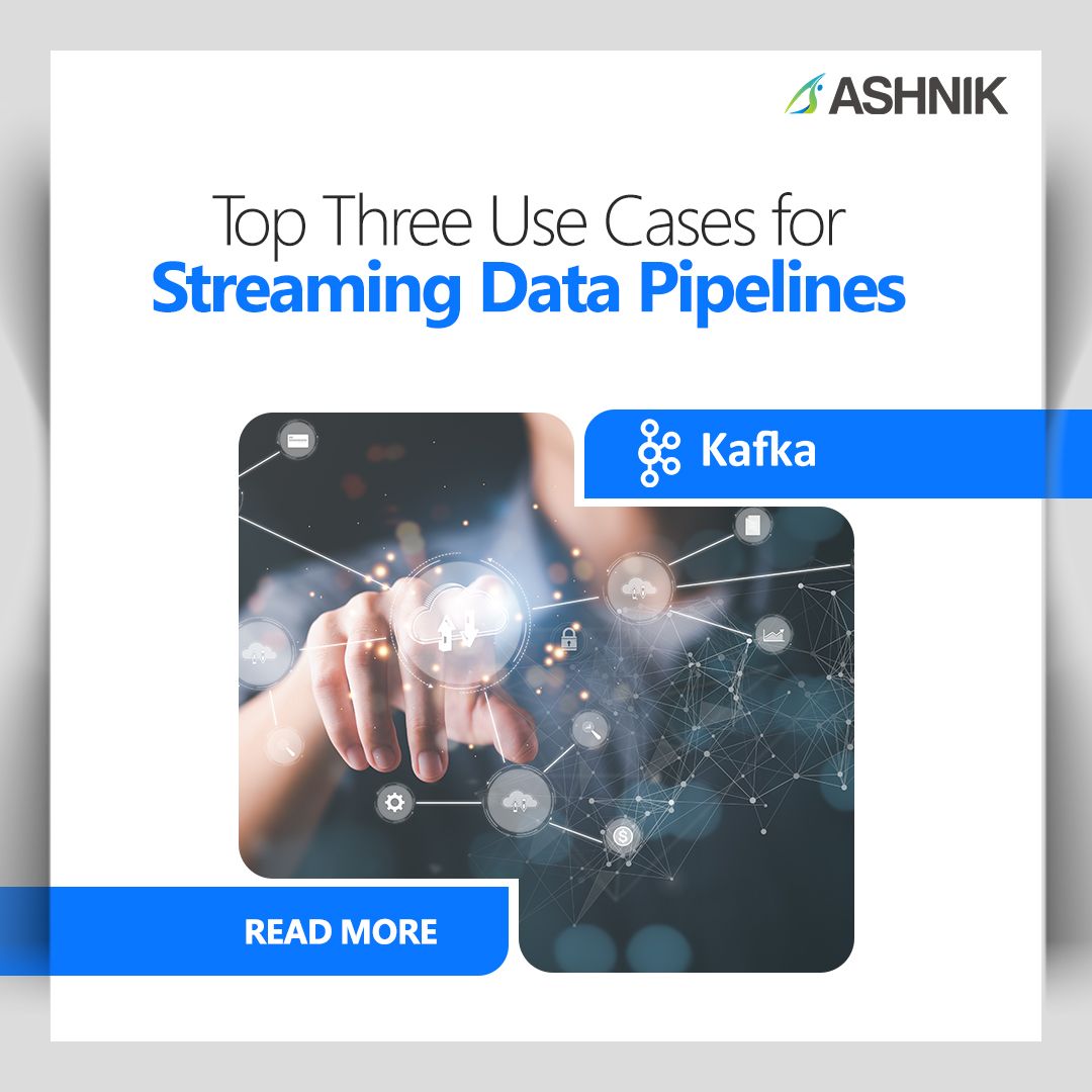 Ashnik on LinkedIn: Top Three Use Cases For Streaming Data Pipelines ... Ashnik on LinkedIn: Top Three Use Cases For Streaming Data Pipelines ...
