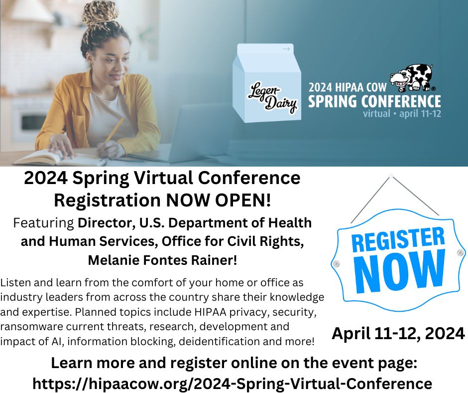 HIPAA COW on LinkedIn: Registration is now open for the HIPAA COW 2024 ... HIPAA COW on LinkedIn: Registration is now open for the HIPAA COW 2024 ...