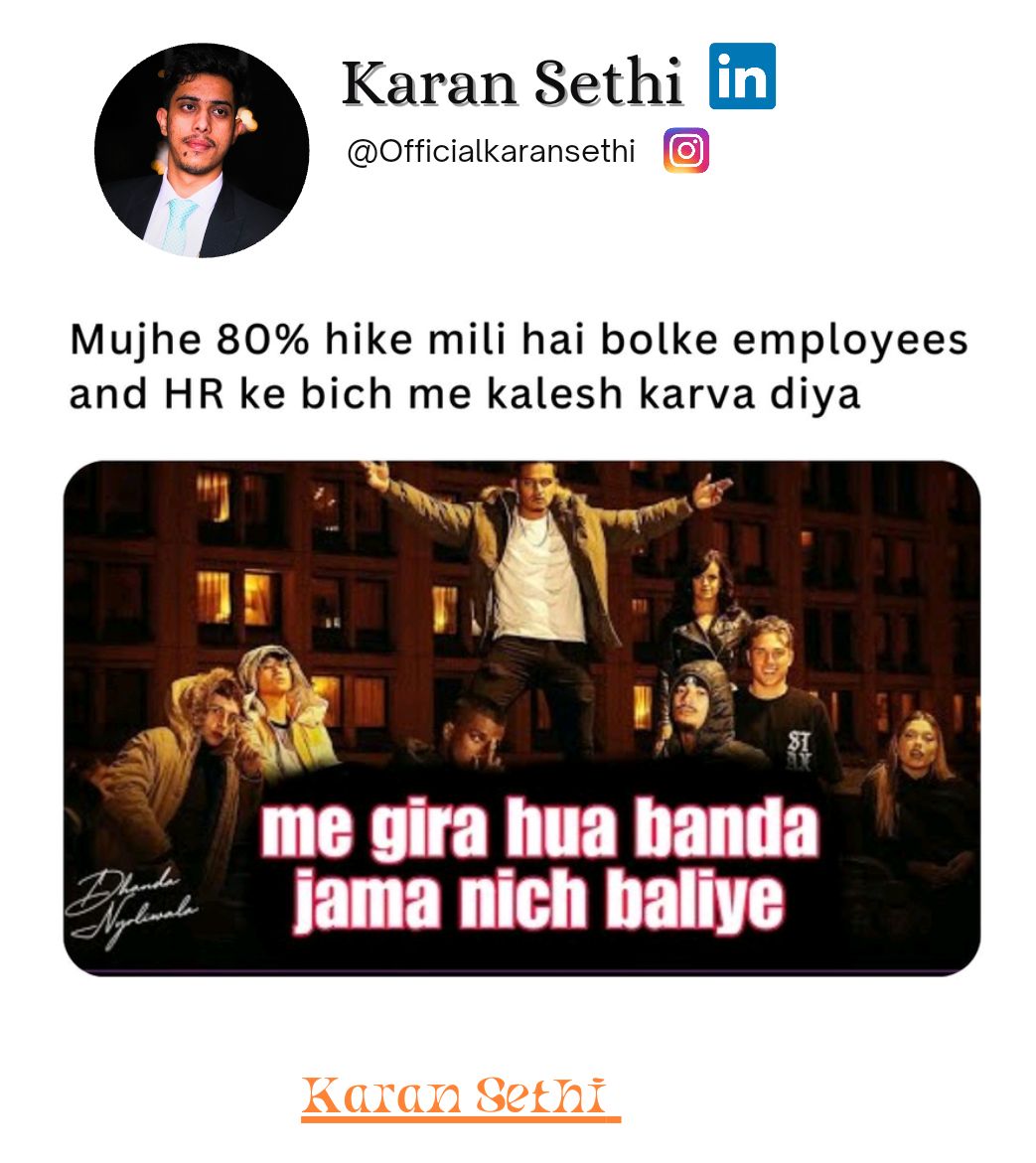 Karan Sethi on LinkedIn: #corporatememes #hike #switch #move #funny # ... Karan Sethi on LinkedIn: #corporatememes #hike #switch #move #funny # ...