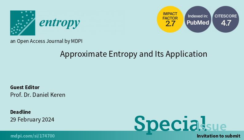 Entropy MDPI on LinkedIn: #specialissue #approximateentropy # ... Entropy MDPI on LinkedIn: #specialissue #approximateentropy # ...