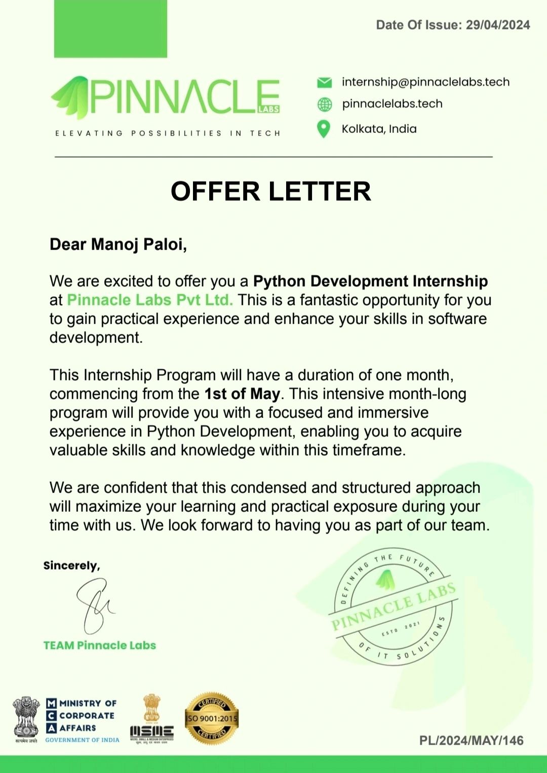 Manoj Paloi on LinkedIn: #pinnaclelabs #internship2024 #pythondeveloper Manoj Paloi on LinkedIn: #pinnaclelabs #internship2024 #pythondeveloper
