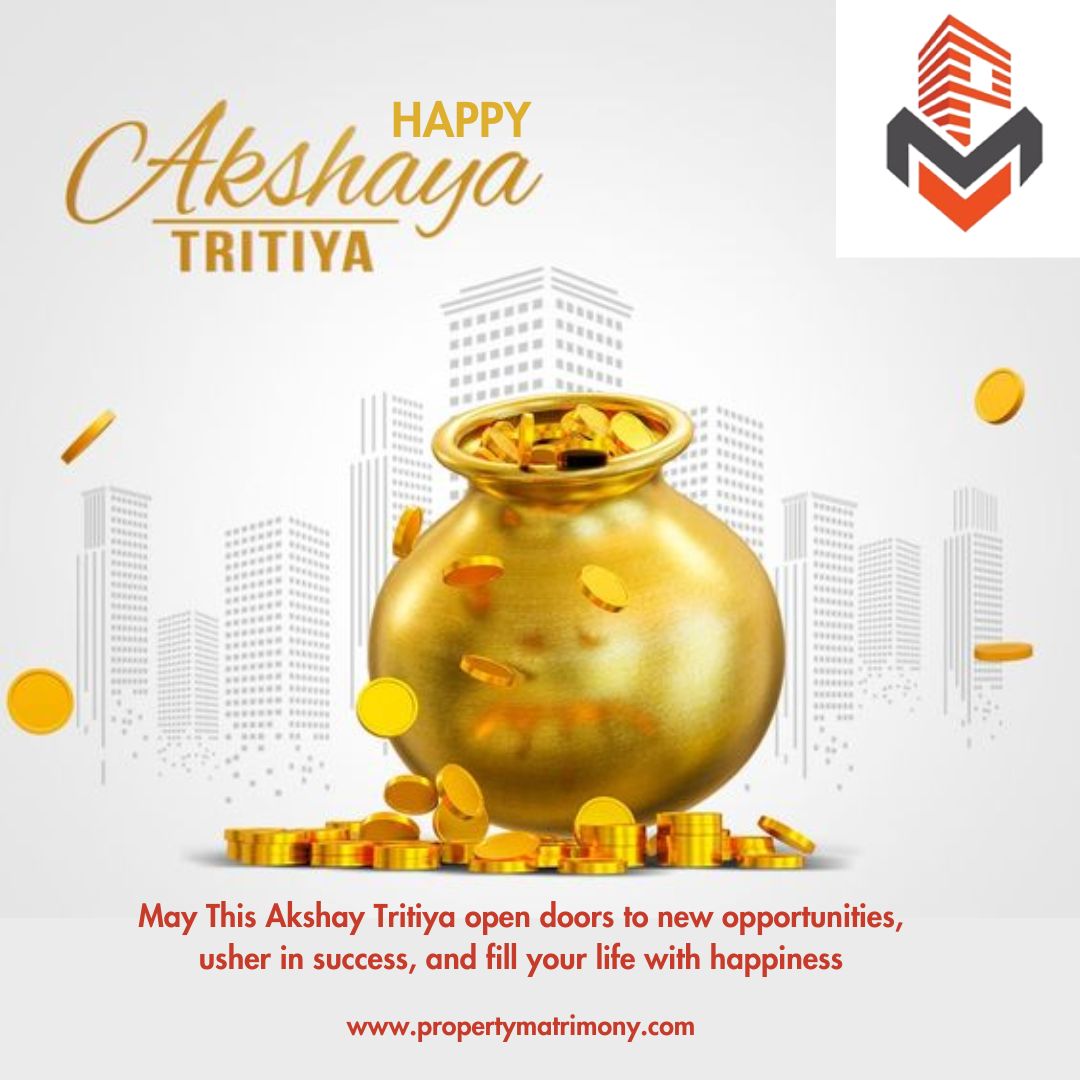 Property Matrimony on LinkedIn: #propertymatrimony #akshaytritya # ... Property Matrimony on LinkedIn: #propertymatrimony #akshaytritya # ...