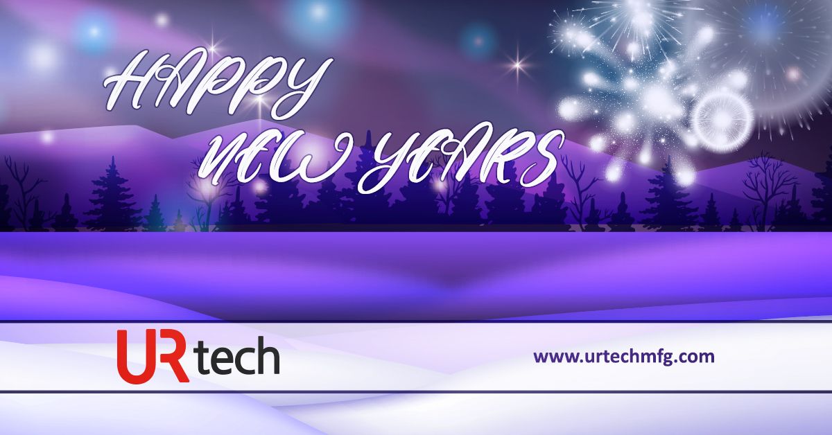 URtech Manufacturing on LinkedIn: #happynewyear URtech Manufacturing on LinkedIn: #happynewyear