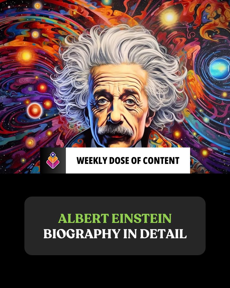 Weekly Dose of Contents on LinkedIn: Albert Einstein Biography In ... Weekly Dose of Contents on LinkedIn: Albert Einstein Biography In ...