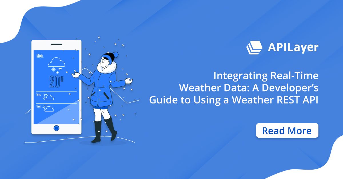 APILayer on LinkedIn: Weather API Integration: A Developer’s Guide to ... APILayer on LinkedIn: Weather API Integration: A Developer’s Guide to ...