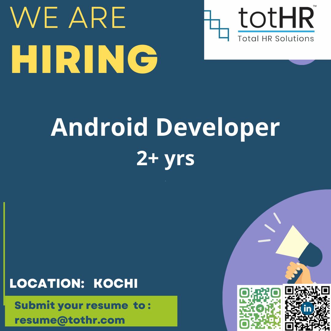totHR on LinkedIn: #android #kochi #tothr totHR on LinkedIn: #android #kochi #tothr