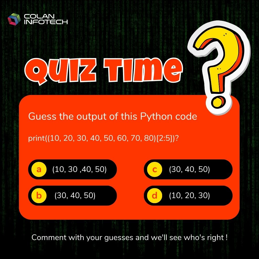 Colan Infotech Pvt Ltd - Madurai on LinkedIn: #pythonquiz # ... Colan Infotech Pvt Ltd - Madurai on LinkedIn: #pythonquiz # ...