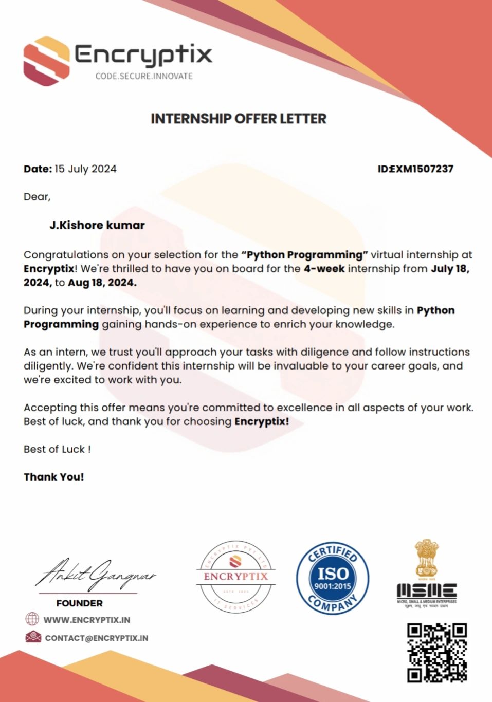 J. Kishore Kumar on LinkedIn: #internship #python #programming #encryptix J. Kishore Kumar on LinkedIn: #internship #python #programming #encryptix