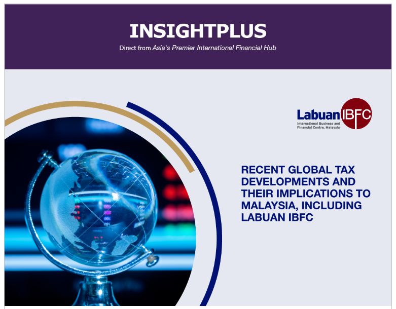 Labuan IBFC on LinkedIn: #newsletter #malaysia #labuanibfc #insightplus Labuan IBFC on LinkedIn: #newsletter #malaysia #labuanibfc #insightplus