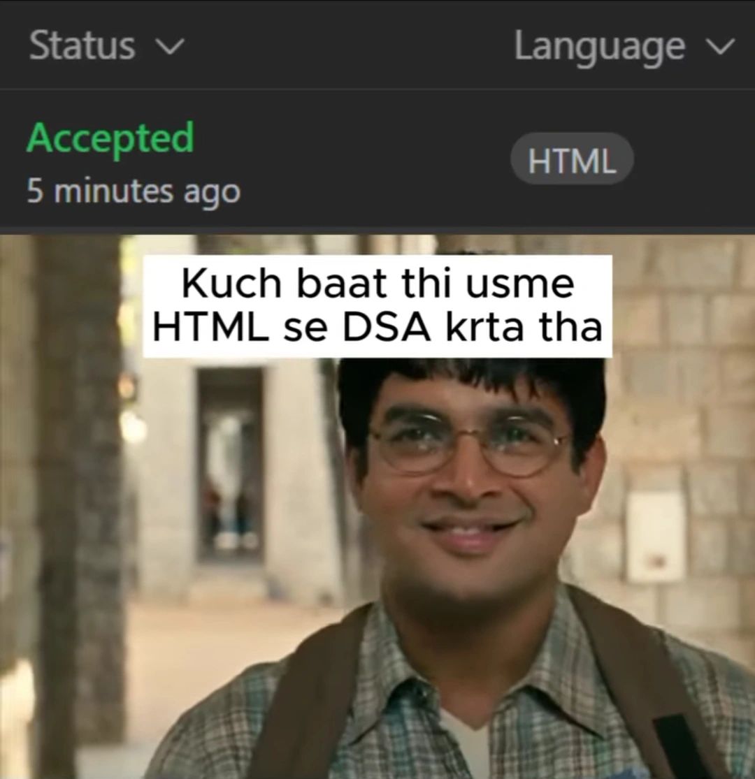 Satyam Singh on LinkedIn: #dsa #html #memes #programming #leetcode # ... Satyam Singh on LinkedIn: #dsa #html #memes #programming #leetcode # ...