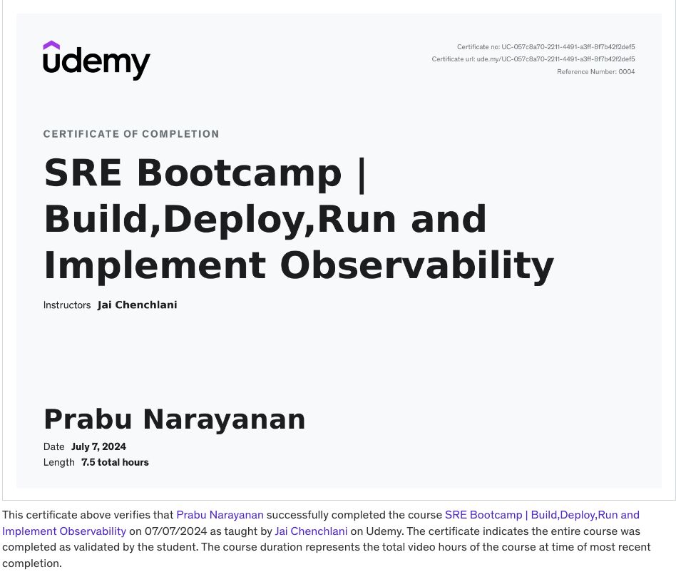 Prabu Narayanan on LinkedIn: Completed SRE boot Camp Prabu Narayanan on LinkedIn: Completed SRE boot Camp