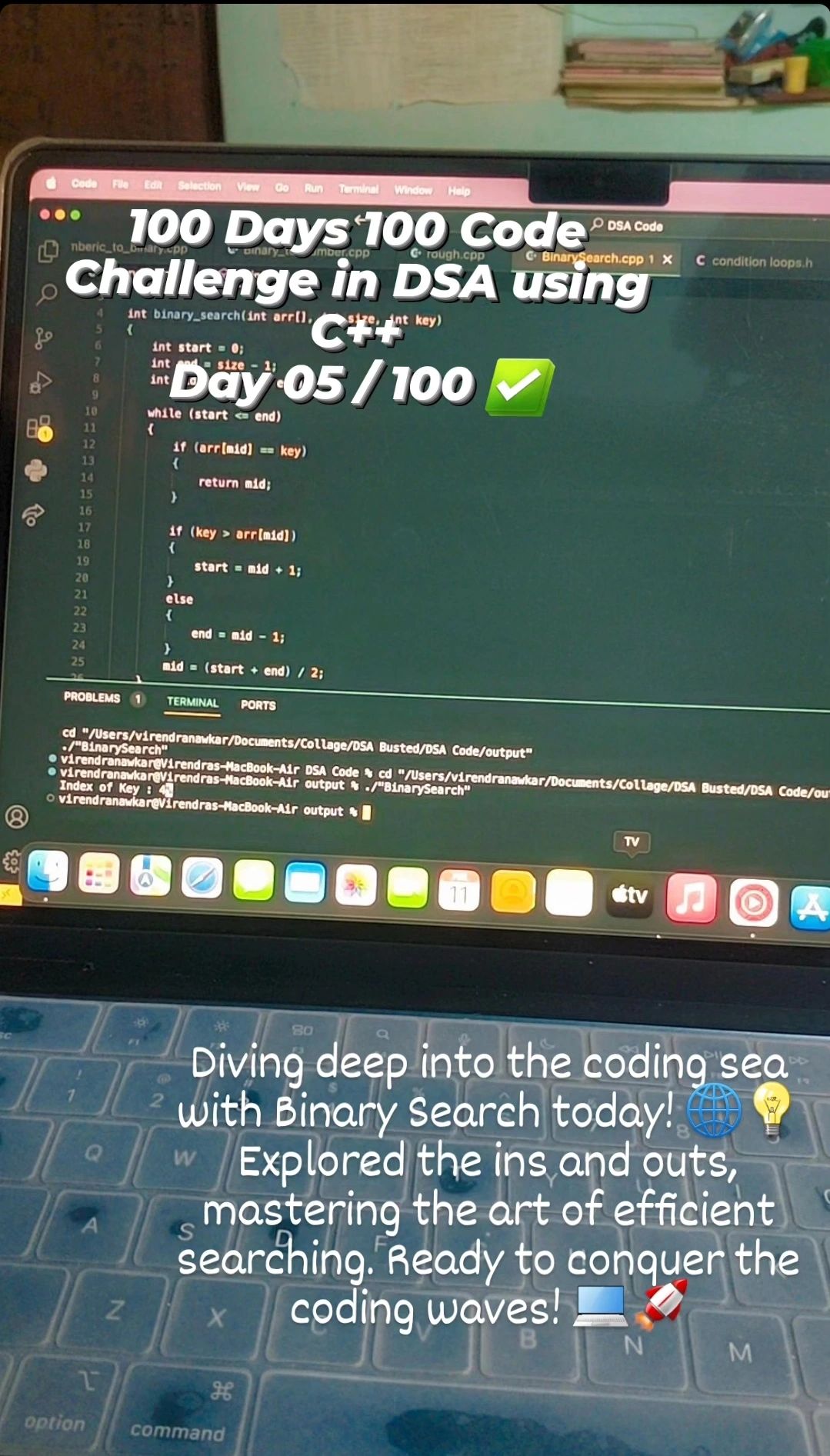 Day 5 of #100DaysOfCode: Learned the intricacies of Binary Search ... Day 5 of #100DaysOfCode: Learned the intricacies of Binary Search ...