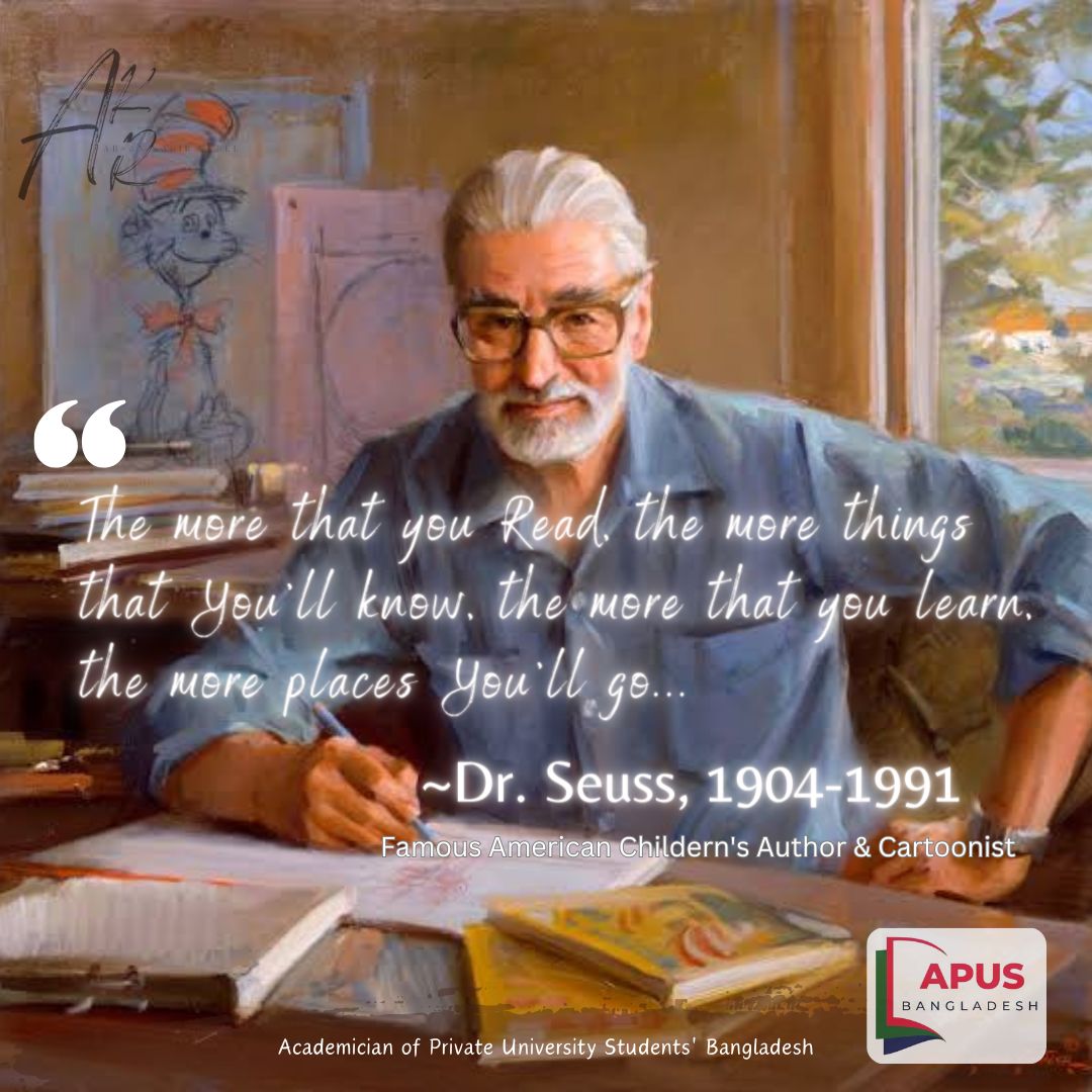Mohammad Ahsan Kabir Rubel on LinkedIn: Theodor Seuss Geisel, born on ... Mohammad Ahsan Kabir Rubel on LinkedIn: Theodor Seuss Geisel, born on ...