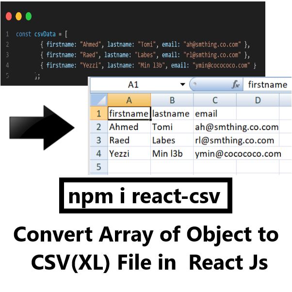 Ajith Kumar S on LinkedIn: #convert #reactjs #convertarrayofobjecttocsv Ajith Kumar S on LinkedIn: #convert #reactjs #convertarrayofobjecttocsv