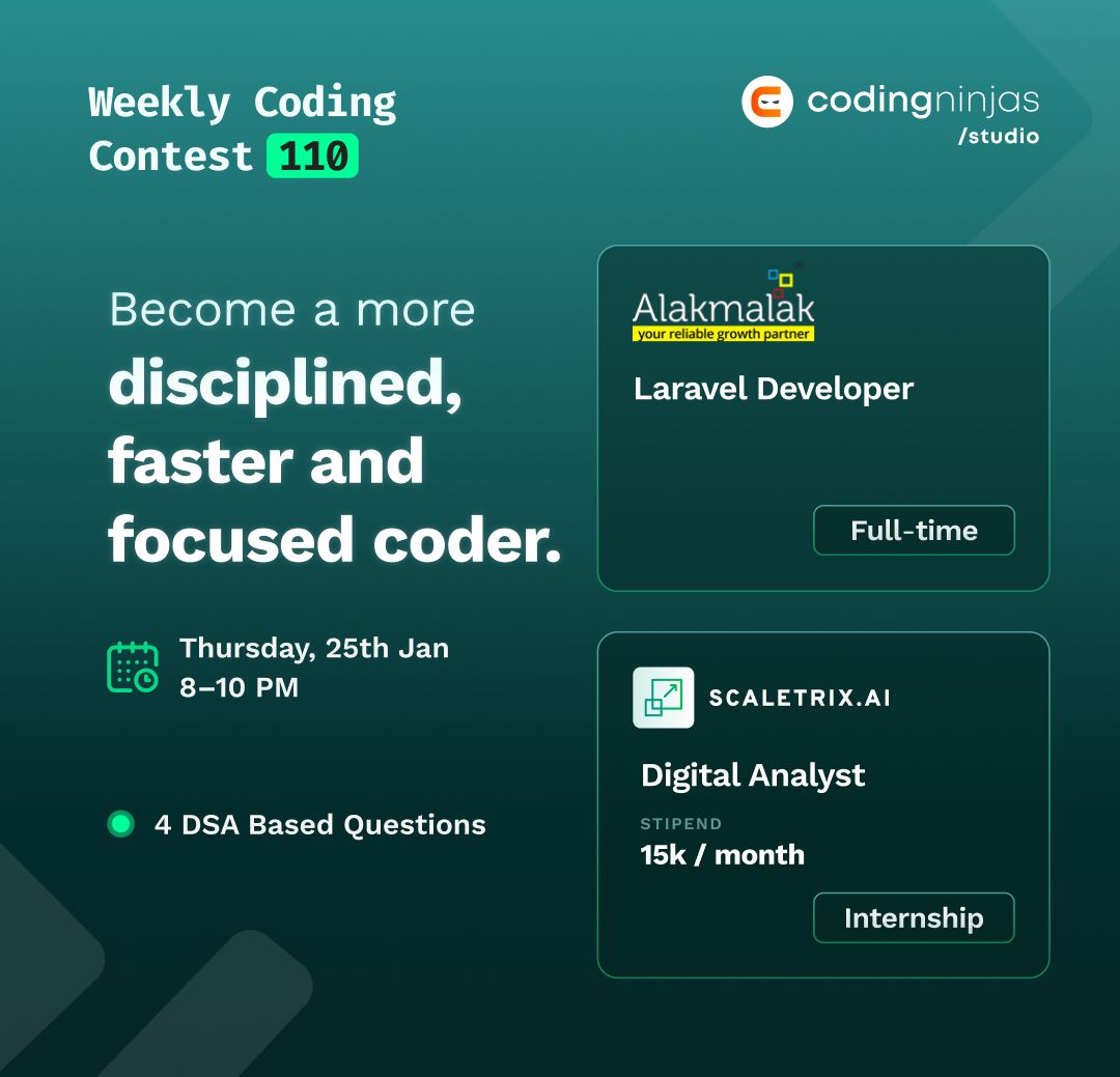 Coding Ninjas on LinkedIn: Gear up for Weekly Coding Contest 110 at 8 ... Coding Ninjas on LinkedIn: Gear up for Weekly Coding Contest 110 at 8 ...