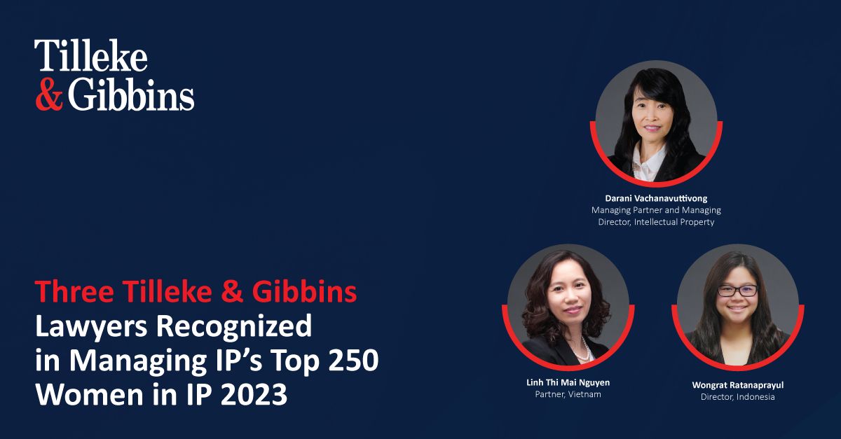 Tilleke & Gibbins on LinkedIn: The Top 250 Women in IP 2023 Tilleke & Gibbins on LinkedIn: The Top 250 Women in IP 2023