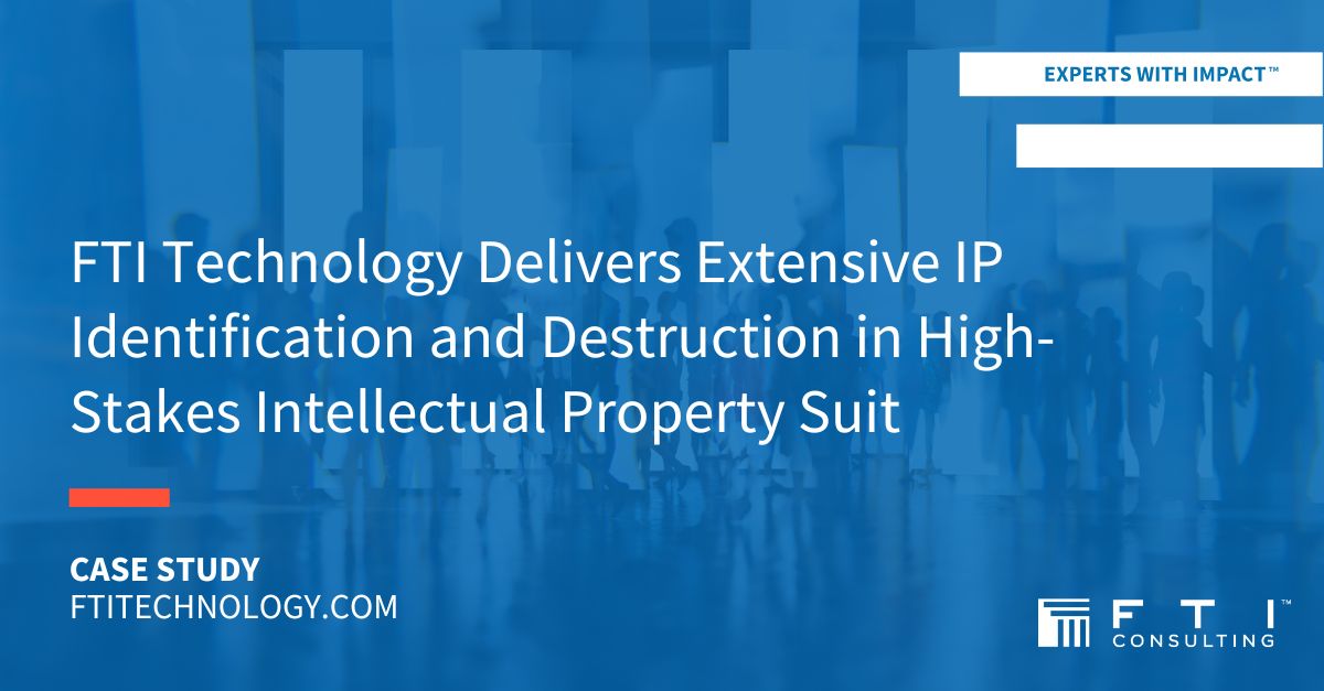 FTI Technology on LinkedIn: FTI Technology Delivers Extensive IP ... FTI Technology on LinkedIn: FTI Technology Delivers Extensive IP ...
