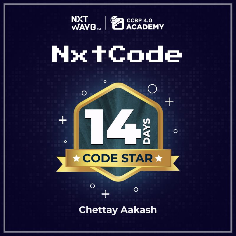 Aakash Chettay on LinkedIn: #nxtwave #nxtcode #consistency Aakash Chettay on LinkedIn: #nxtwave #nxtcode #consistency