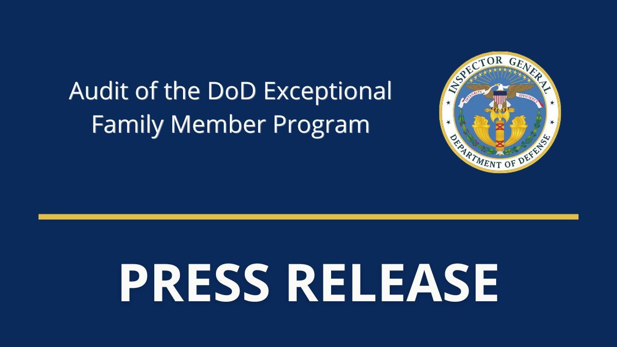 DoD Inspector General on LinkedIn: PRESS RELEASE DoD Inspector General on LinkedIn: PRESS RELEASE