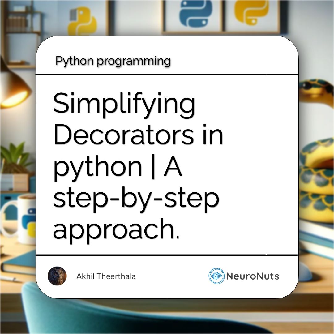 Akhil Theerthala on LinkedIn: #python #programmingconcepts #decorators ... Akhil Theerthala on LinkedIn: #python #programmingconcepts #decorators ...