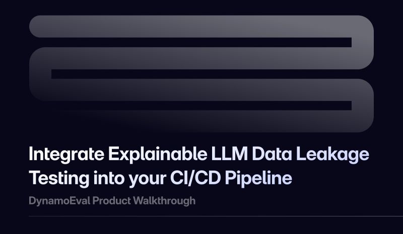 Dynamo AI on LinkedIn: 🛠Integrate LLM data leakage and security ... Dynamo AI on LinkedIn: 🛠Integrate LLM data leakage and security ...