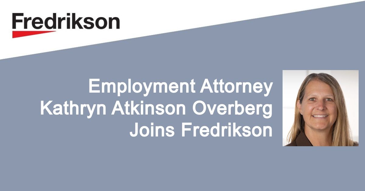 Fredrikson & Byron, P.A. on LinkedIn: Attorney Kathryn (Katie) Atkinson ... Fredrikson & Byron, P.A. on LinkedIn: Attorney Kathryn (Katie) Atkinson ...