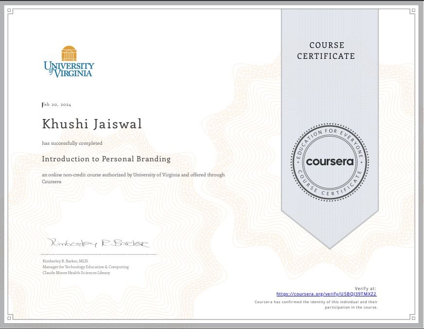 Khushi Jaiswal on LinkedIn: #courseracertificate #personalbranding # ... Khushi Jaiswal on LinkedIn: #courseracertificate #personalbranding # ...