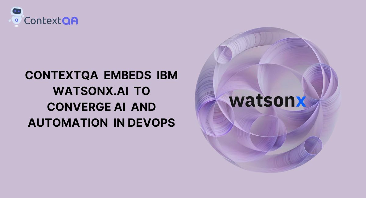 ContextQA on LinkedIn: #devops #automation #ai #softwaretesting # ... ContextQA on LinkedIn: #devops #automation #ai #softwaretesting # ...