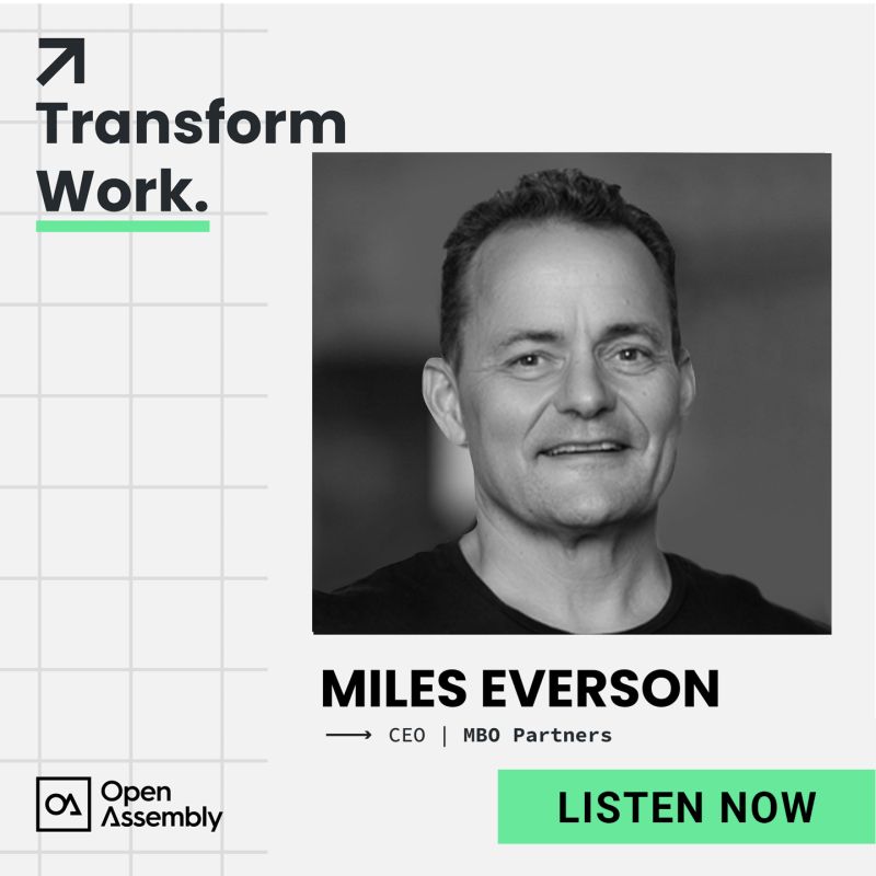 MBO Partners on LinkedIn: Transform Work: Miles Everson, CEO of MBO ... MBO Partners on LinkedIn: Transform Work: Miles Everson, CEO of MBO ...